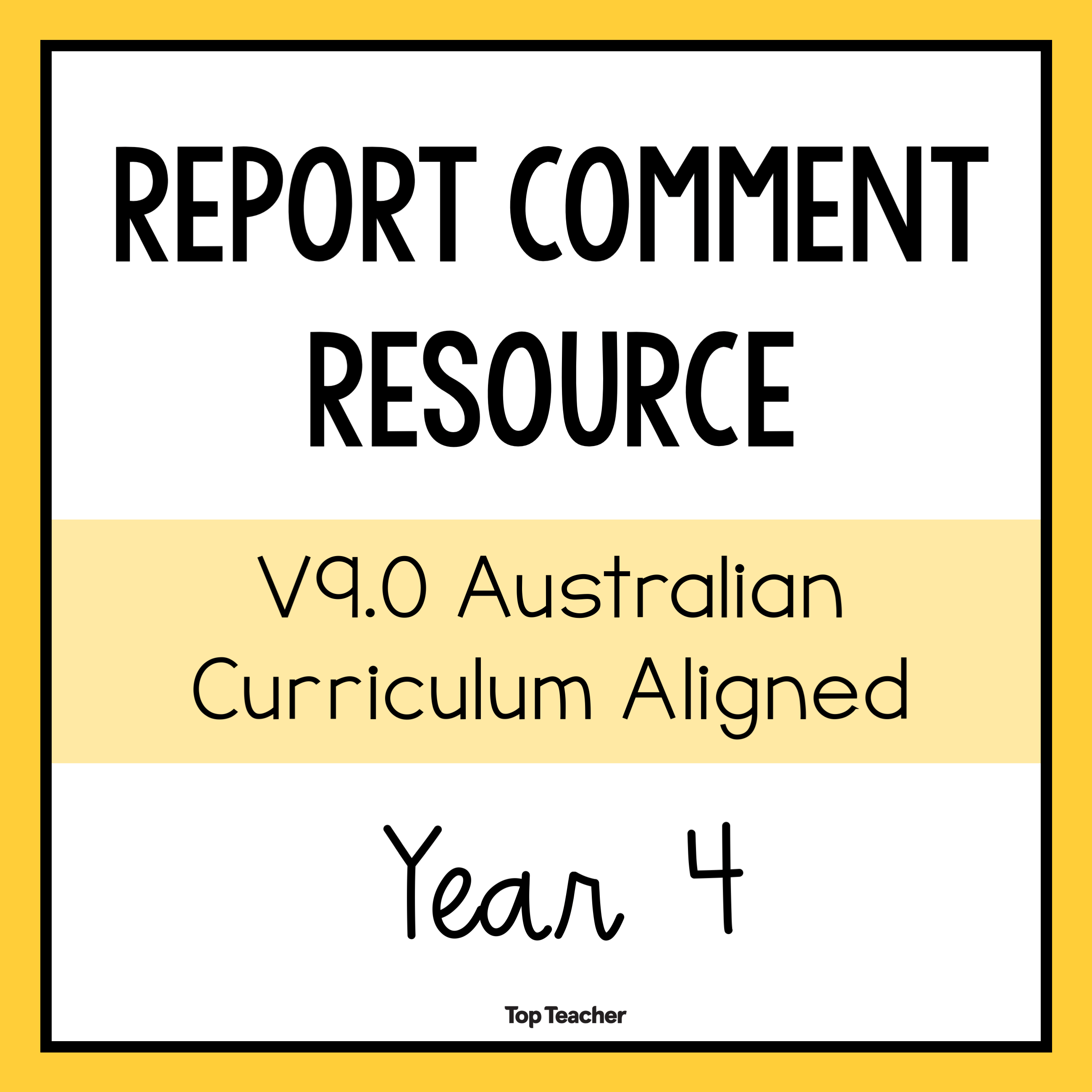Year Four Report Comment Resource Top Teacher